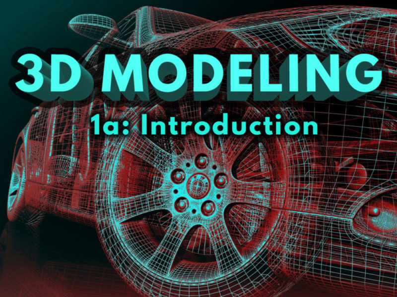 3D Modeling 1a Introduction EDynamic Learning