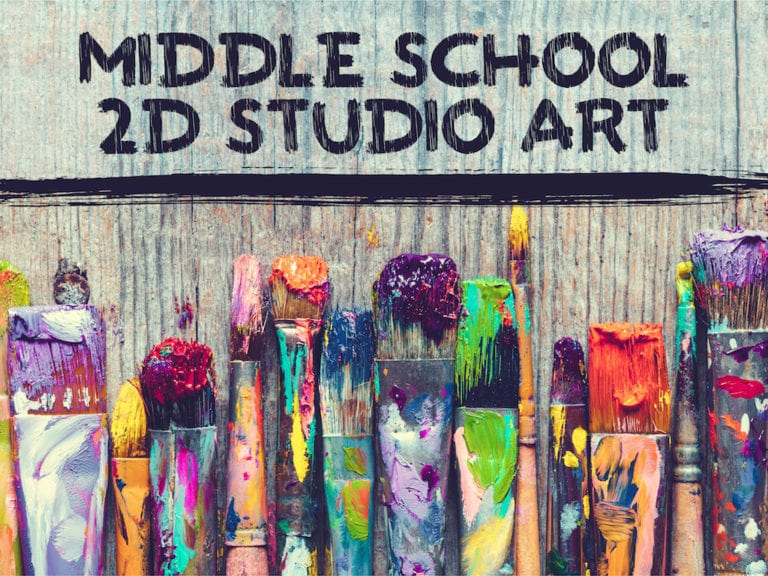 Middle School 2D Studio Art - eDynamic Learning