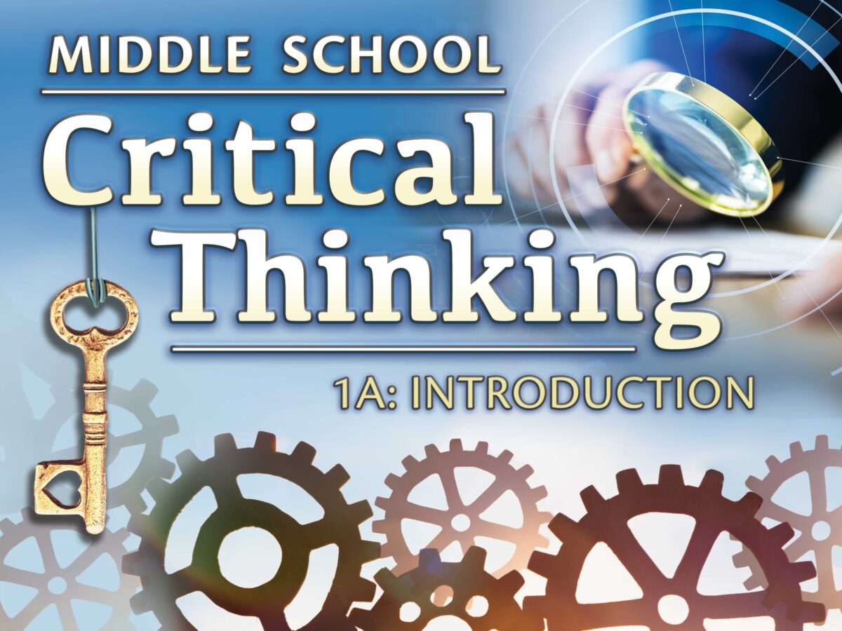 Middle School Critical Thinking 1a Introduction EDynamic Learning Middle School Critical Thinking 1a Introduction EDynamic Learning